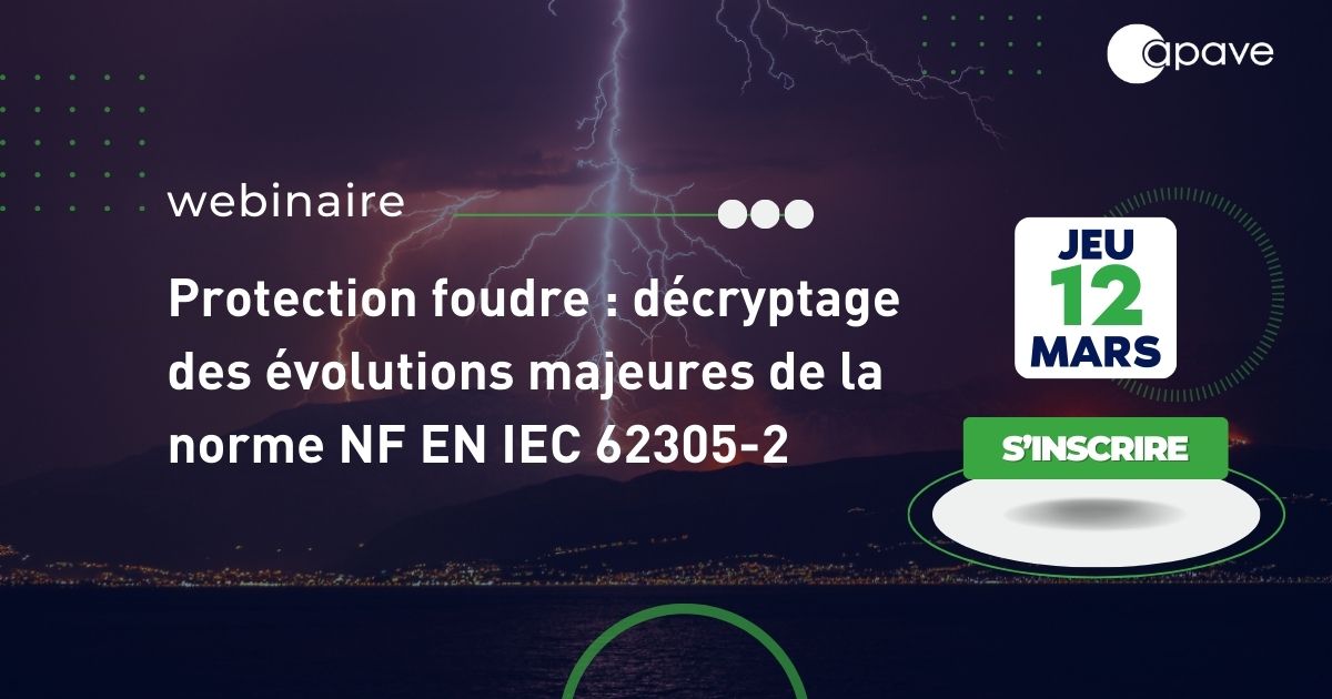 Protection foudre : décryptage des évolutions majeures de la norme NF ...